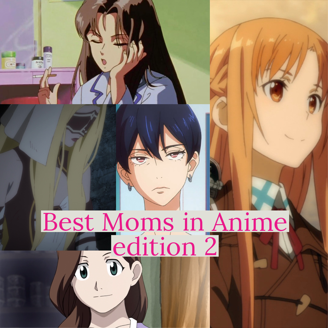 Best Moms in Anime edition 2 – We be bloggin'